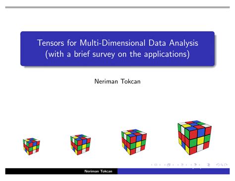 PDF Tensors For Multi Dimensional Data Analysis With A Brief Survey On The Applications