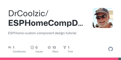 GitHub DrCoolzic ESPHomeCompDev ESPHome Custom Component Design Tutorial