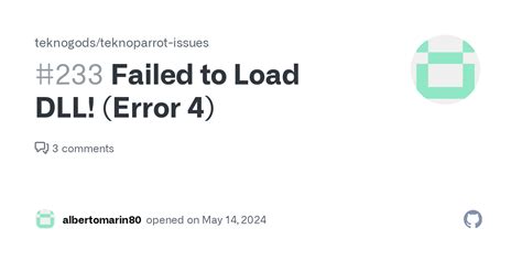 Failed To Load Dll Error 4 · Issue 233 · Teknogodsteknoparrot Issues · Github
