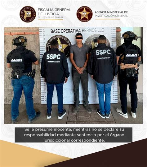 Captura Amic Y Sspc En Hermosillo A Joven Señalado Por Tentativa De