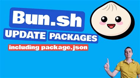 How To Update Node Packages To The Last Version In Bunsh