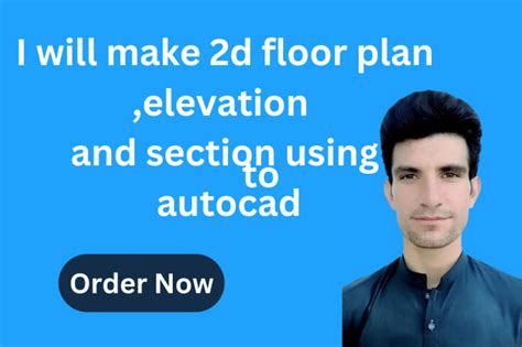 Make 2d Floor Planelevation And Section Using Autocad By Samikhan112