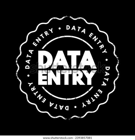 Data Entry Text Stamp Concept Background Stock Vector Royalty Free 2393857081 Shutterstock