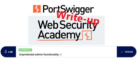 Write Up Unprotected Admin Functionality Portswigger Academy By