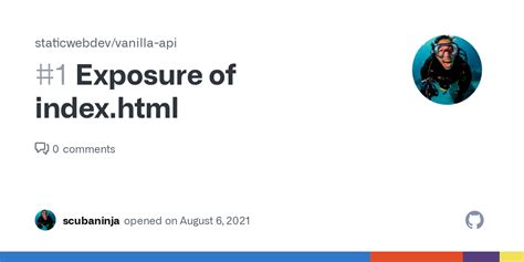 Exposure Of Index Html Issue 1 Staticwebdev Vanilla Api GitHub
