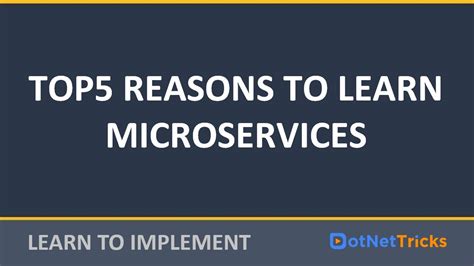 Top 5 Reasons To Learn Microservices Architecture Youtube