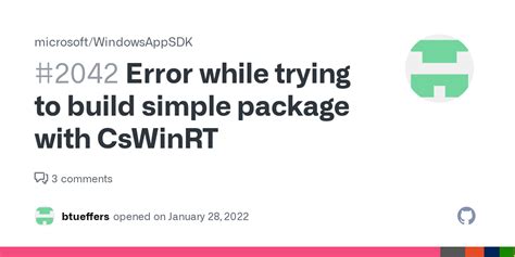 Error While Trying To Build Simple Package With Cswinrt Issue Microsoft Windowsappsdk