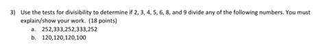 Solved 3 Use The Tests For Divisibility To Determine If 2