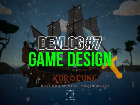 Kurofune Devlog 6 Game Design Indie Apps And Games News
