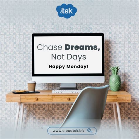 Cloudtek On Linkedin Monday Mondaymotivation Newdaynewgoals Dreams Success Happydays