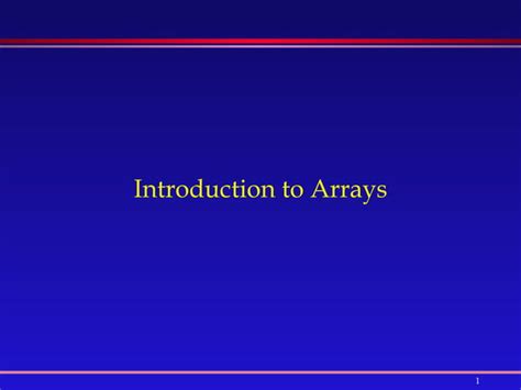Java Introduction To Arrays Ppt