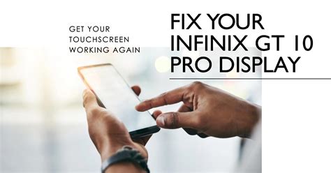 Infinix GT Pro Touchscreen Unresponsive Find Out Why And How To Fix It Seber Tech