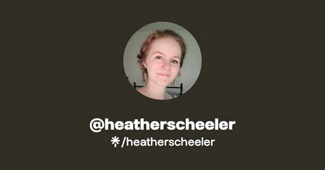 Heatherscheeler Instagram Facebook Linktree