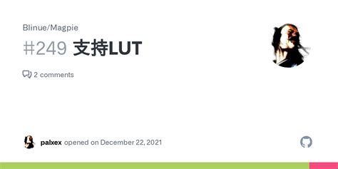 支持LUT Issue Blinue Magpie GitHub