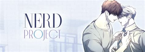 If You Read Nerd Project Youll Love These Manhwas The Otaku Box