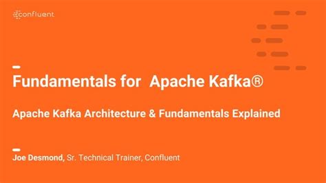 Apache Kafka Architecture Fundamentals Explained PDF