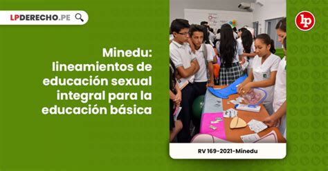 Minedu Lineamientos De Educación Sexual Integral Para La Educación