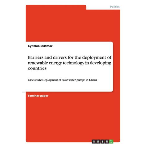 Barriers And Drivers For The Deployment Of Renewable Energy Technology In Developing Countries