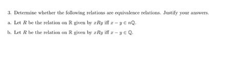 Solved Determine Whether The Following Relations Are Chegg