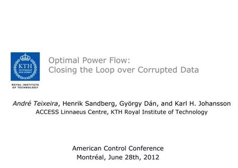 PPT Optimal Power Flow Closing The Loop Over Corrupted Data PowerPoint Presentation ID