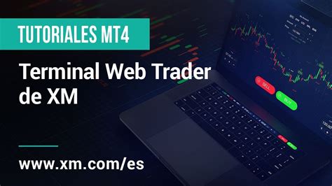 xm tutoriales mt4 terminal web trader de xm 2018 youtube