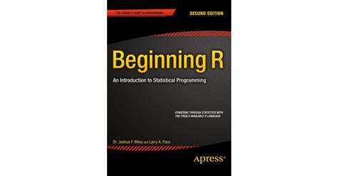 Cover Beginning R An Introduction To Statistical Programming Second Edition Book