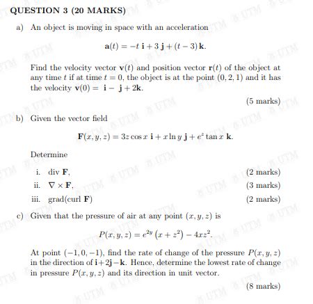 Solved QUESTION MARKS A An Object Is Moving In Space Chegg