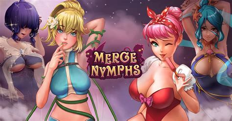 Merge Nymphs Porn Games Free Adult Sex Games XXX Fuck Games PornGamesNet