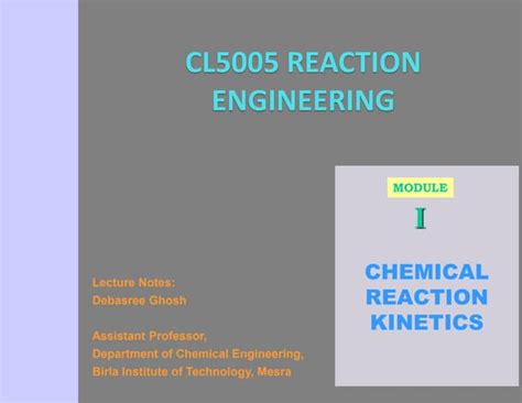 Re Module On Reaction Engineering Presentation Pdf