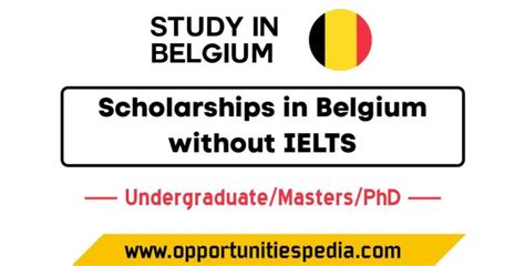 Anthony Ekpei On Linkedin Scholarships In Belgium 2024 Without Ielts