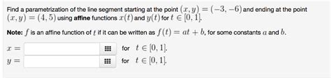 solved find a parametrization of the line segment starting