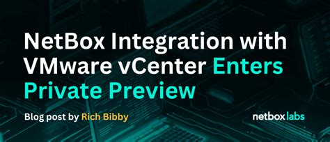 Netbox Integration With Vmware Vcenter Enters Private Preview Netbox Labs