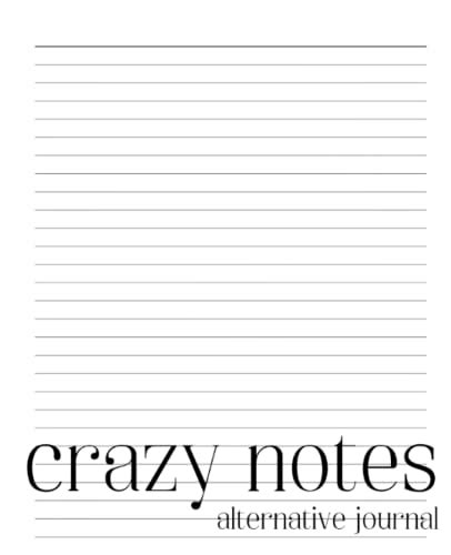 Crazy Notes Alternative Notebook By Crazy Notes Goodreads
