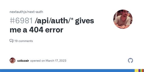 api auth gives me a 404 error · issue 6981 · nextauthjs next auth
