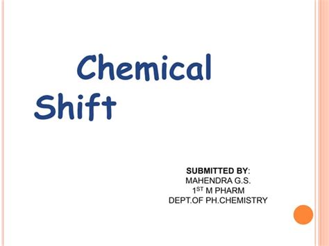 Nmr Diamagnetic Anisotropy And Its Effect On Chemical Shift Pptx