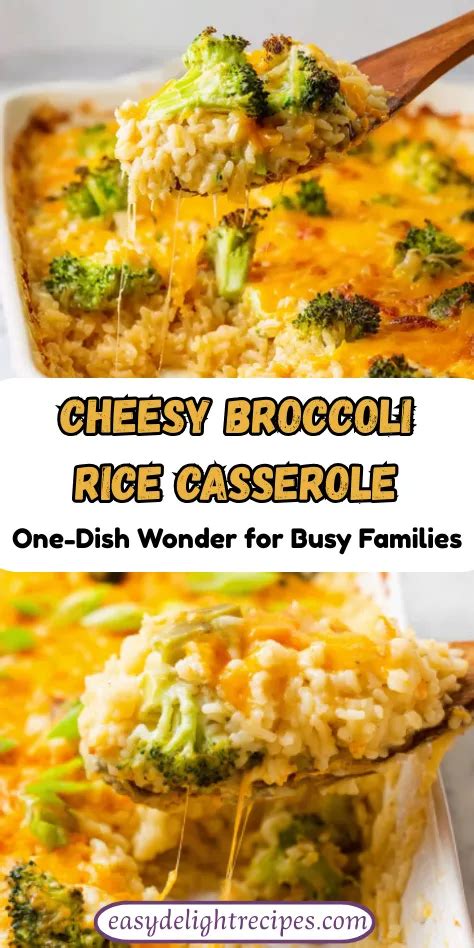 Broccoli Cheese Rice Casserole In 45 Minutes