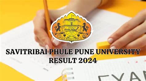 Savitribai Phule Pune University Result 2024 Is Out Now Check The Semester Result At