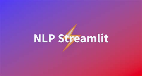NLP Streamlit A Hugging Face Space By Ludasei