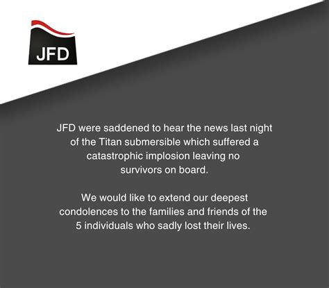 Jfd Global On Linkedin Jfd Were Saddened To Hear The News Last Night Of The Titan Submersible