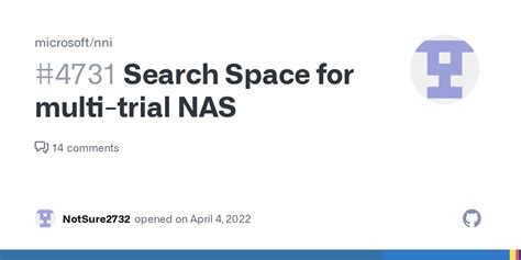 Search Space For Multi Trial Nas · Issue 4731 · Microsoftnni · Github