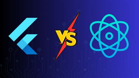 Flutter Vs React Native Choose The Best Framework