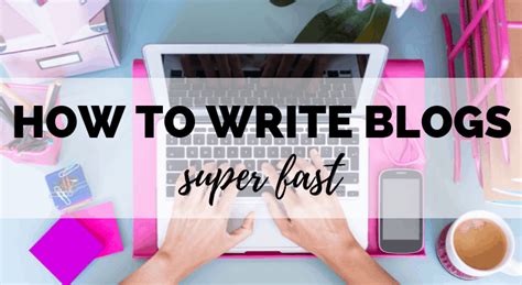 Blogging Hack How To Write Blog Posts Super Fast Boost My Budget