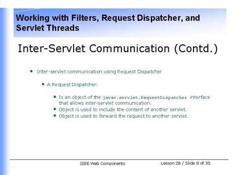 Working With Filters Request Dispatcher And Servlet Threads