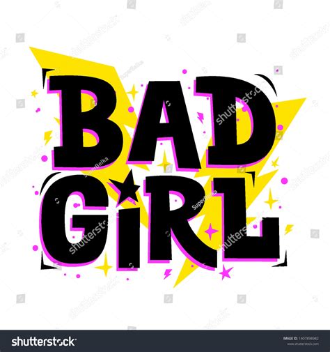 Bad Girl Phrase Typographic Poster Girls Stock Vector Royalty Free