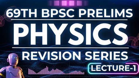 69th Bpsc Prelims Physics Lecture 1 Youtube
