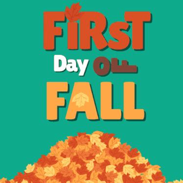 First Day Of Fall Start Of The Fall Season  First Day Of Fall