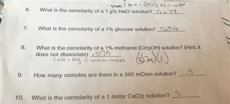 Solved Tion 6 What Is The Osmolarity Of A 1 G Nacl