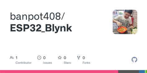 GitHub Banpot408 ESP32 Blynk