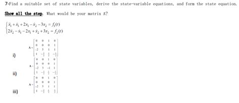 Solved Find A Suitable Set Of State Variables Derive The Chegg
