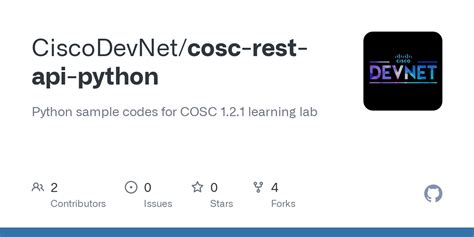 GitHub CiscoDevNet Cosc Rest Api Python Python Sample Codes For COSC Learning Lab